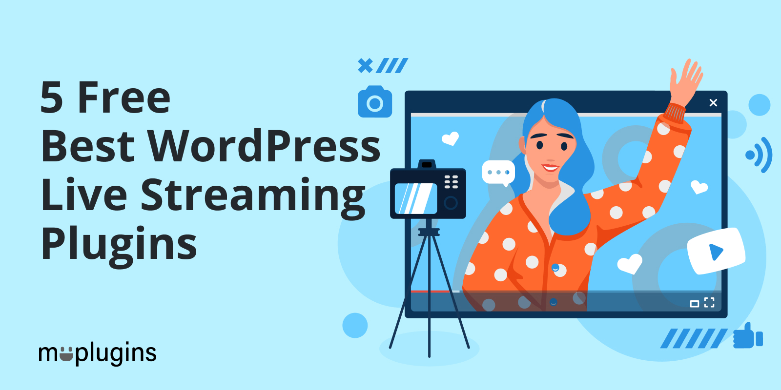 5 Free Best WordPress Live Streaming Plugins